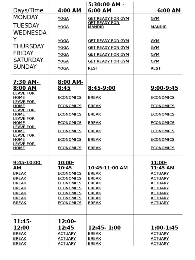 Days/Time Monday Tuesday Wednesda Y Thursday Friday Saturday Sunday ...