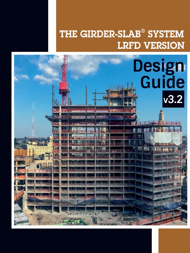 Girder-Slab System Design Guide v3.2 | PDF | Structural Steel | Precast ...