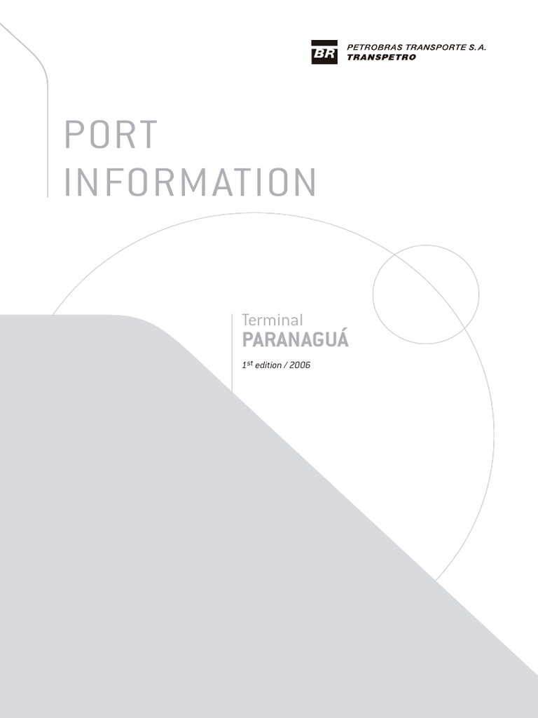 Port Information Guide for Paranaguá Terminal | PDF | Ships | Port