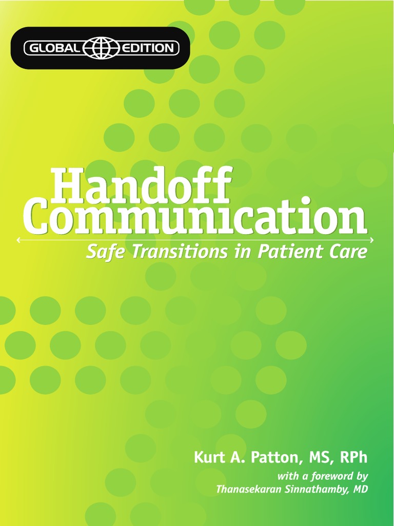 Handoff Communication-Safe Transitions in Patient Care | PDF | Joint ...