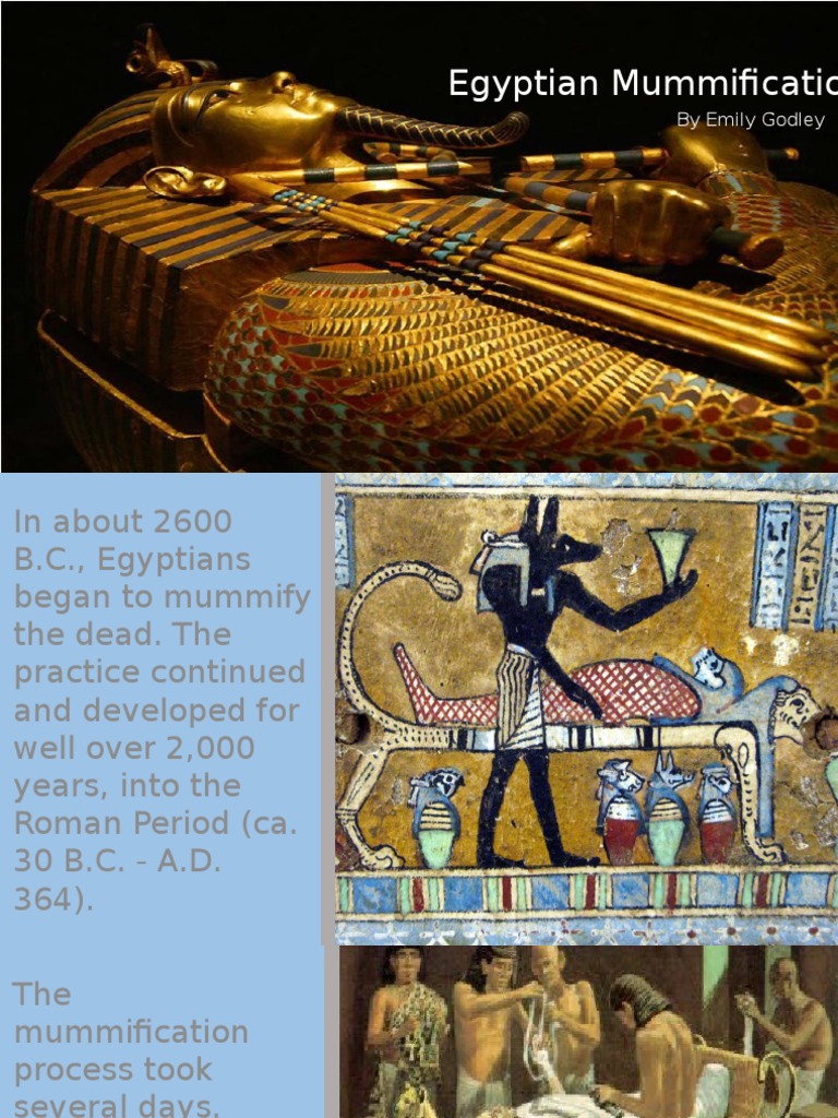 Ancient Egyptian Mummification Process | PDF
