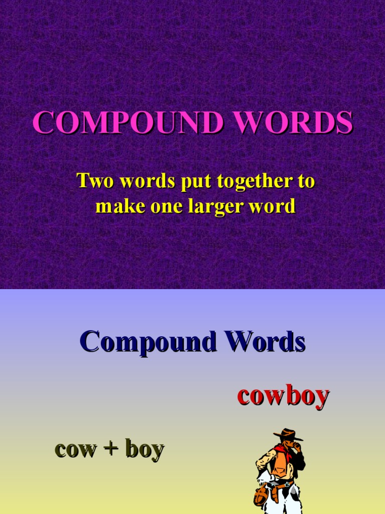 Compound Words Presentation | PDF