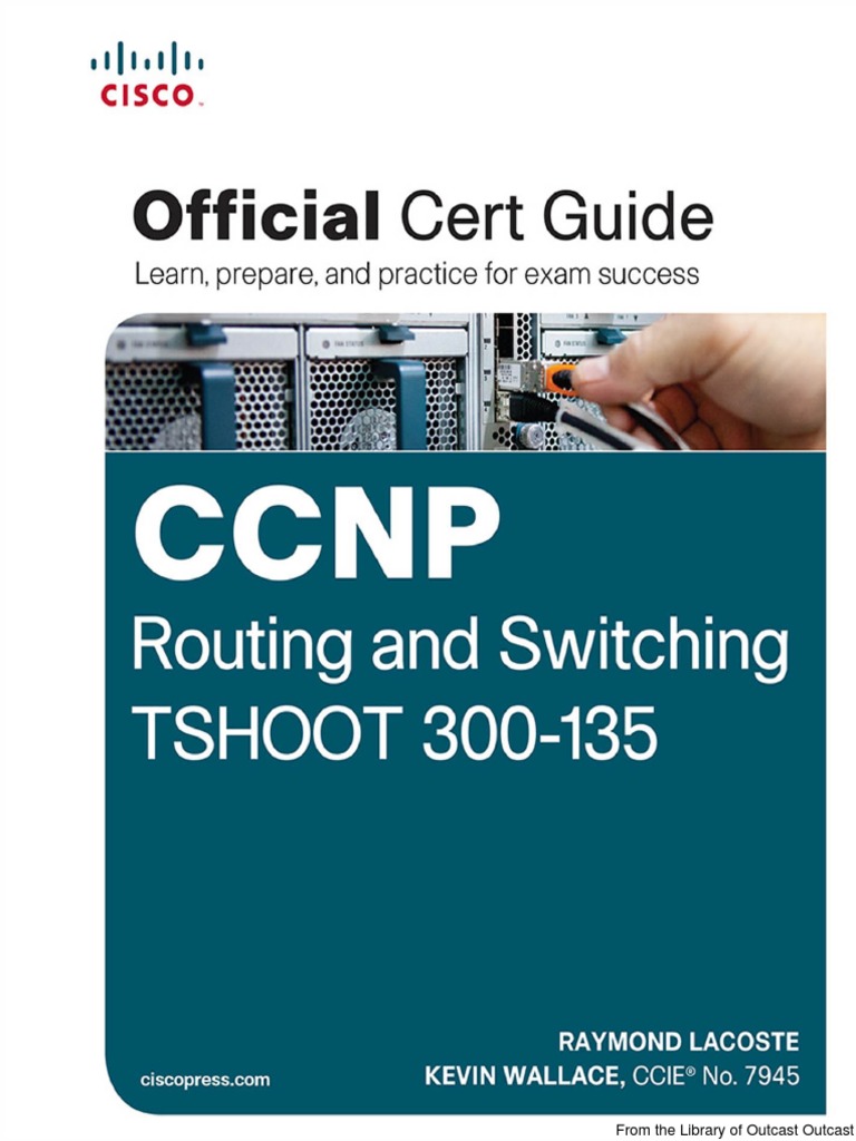 CCNP R&S TShoot 300-135 PDF | PDF | I Pv6 | Cisco Certifications