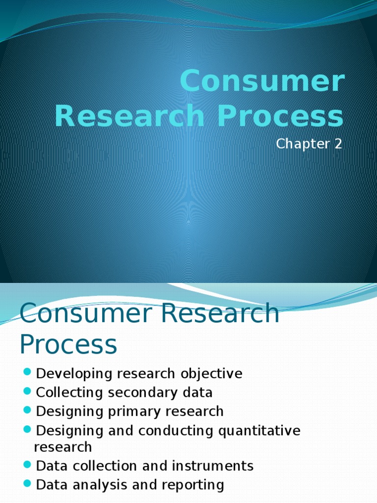 Consumer Research Process | PDF | Marketing Research | Focus Group