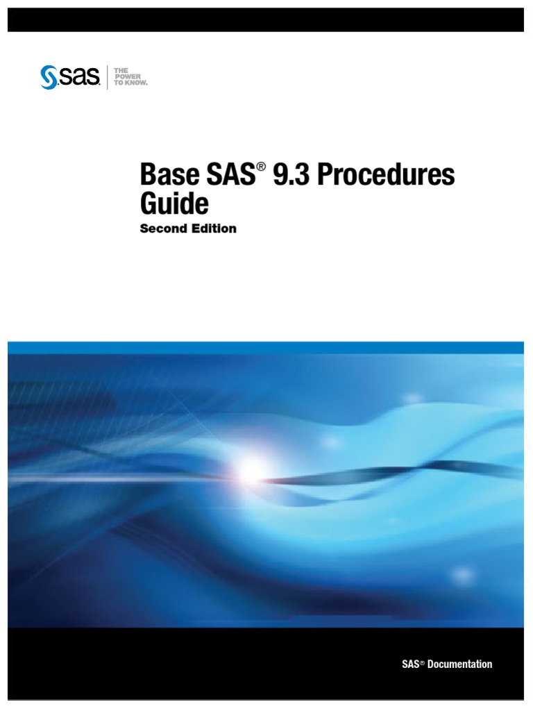 BASE SAS 9.3 PROCEDURE GUIDE.pdf | Scope (Computer Science) | E Books ...