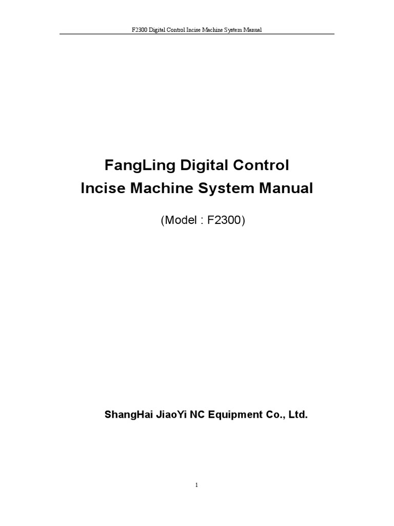 F2300 Digital Control Incise Machine System Manual V2 | PDF | Parameter (Computer Programming ...