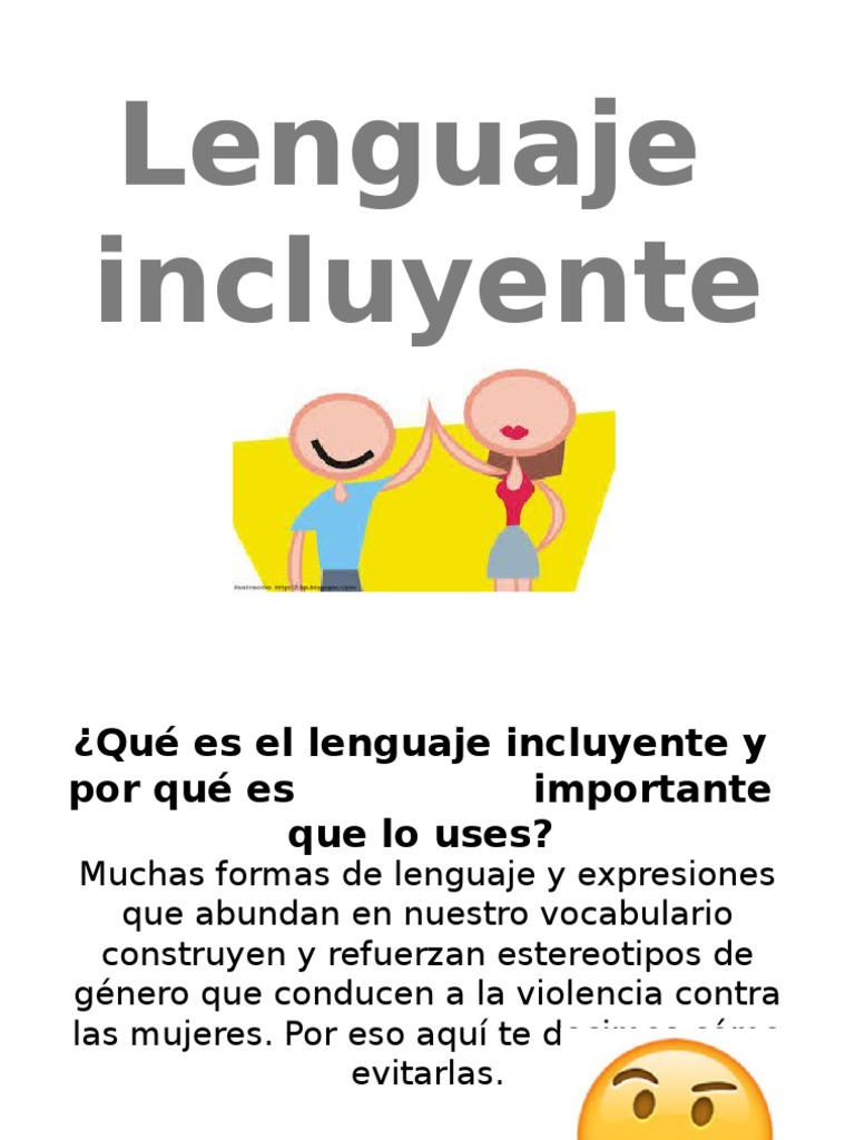 lenguaje incluyente | Sexismo | Mujer