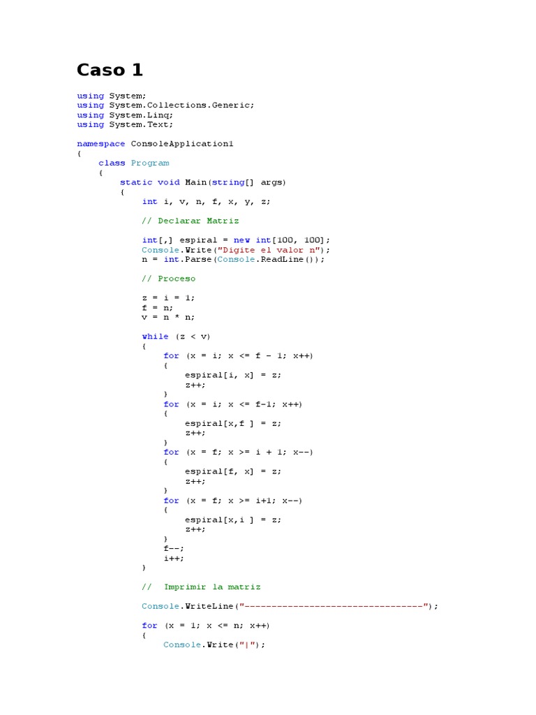 Caso 1 Using Using Using Using Namespace Class Static Void String Int 1626