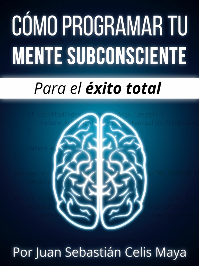 Como Programar Tu Mente Subconsciente | PDF | Mente | Cerebro