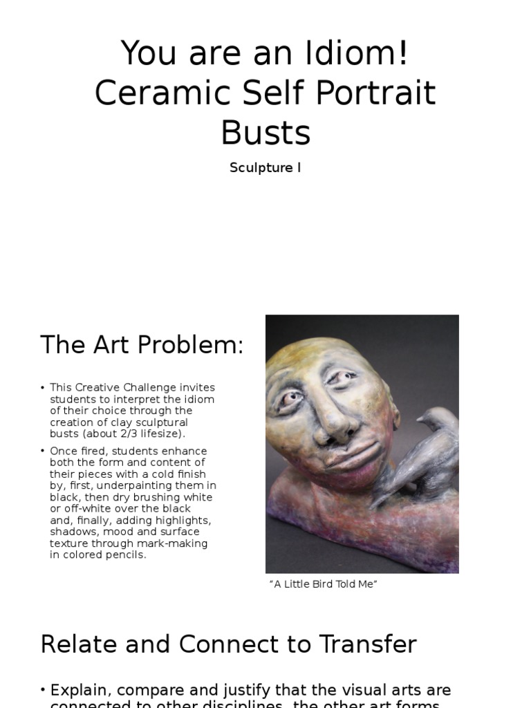 You Are An Idiom Ceramic Self Portrait | PDF | Sculpture | Idiom