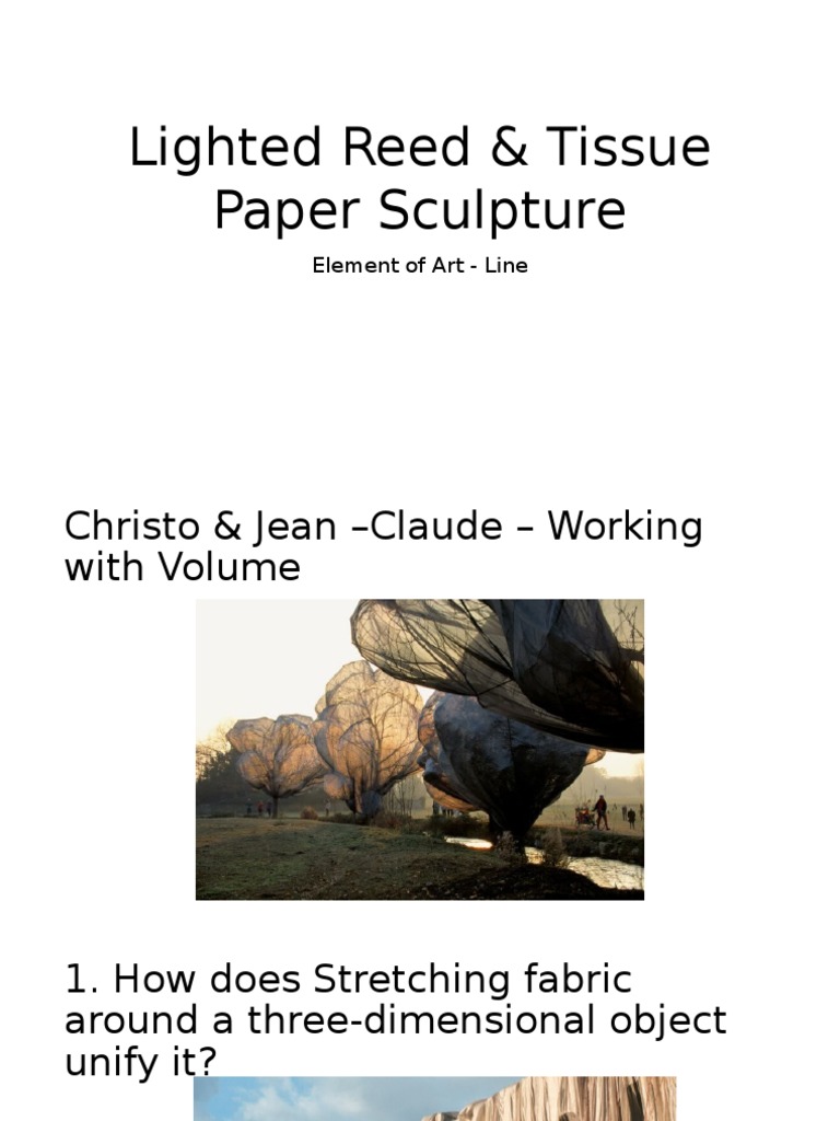 Christo - Lighted Reed Tissue Paper Sculpture | PDF | Art Media | Sculpture
