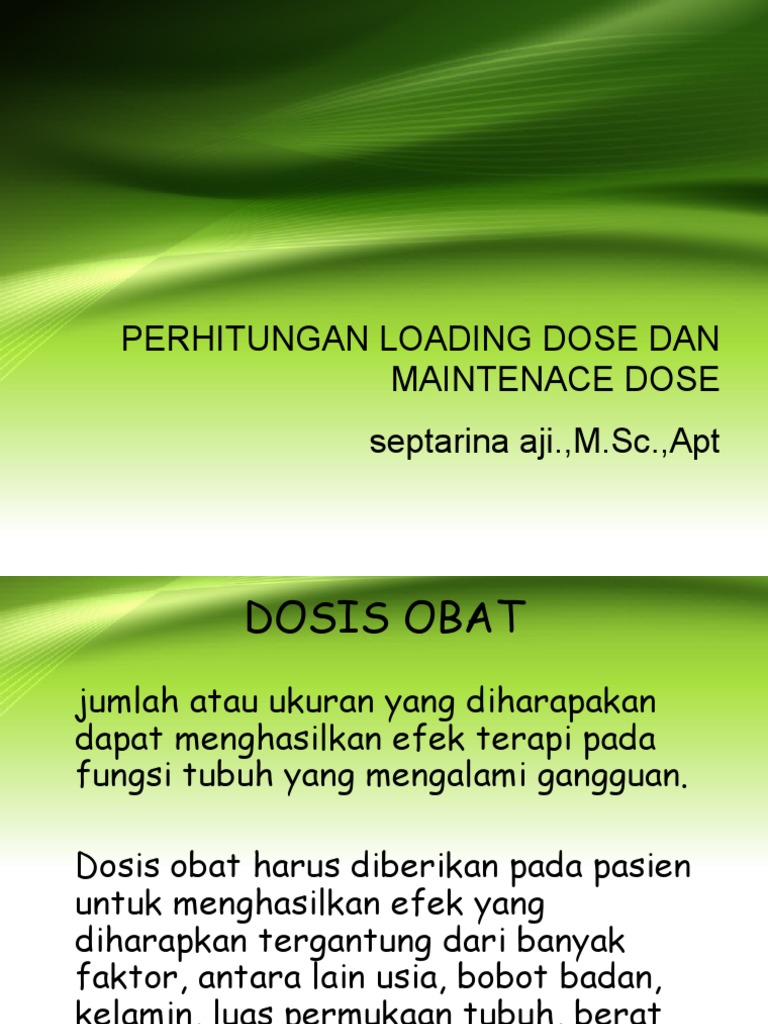 Perhitungan Loading Dose Dan Maintenace Dose-Uas | PDF