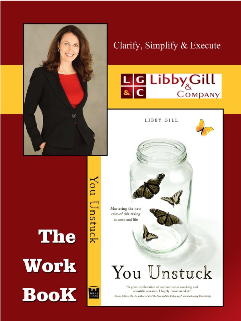 Libby Gill - You Unstuck Workbook | PDF | Risk | Meditation