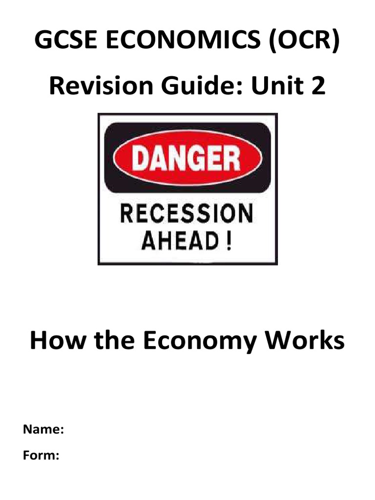 Gcse Economics (Ocr) Revision Guide: Unit 2: Name: Form | PDF ...