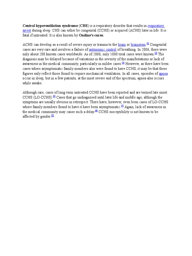 Central Hypoventilation Syndrome (CHS) Is A Respiratory Disorder That ...