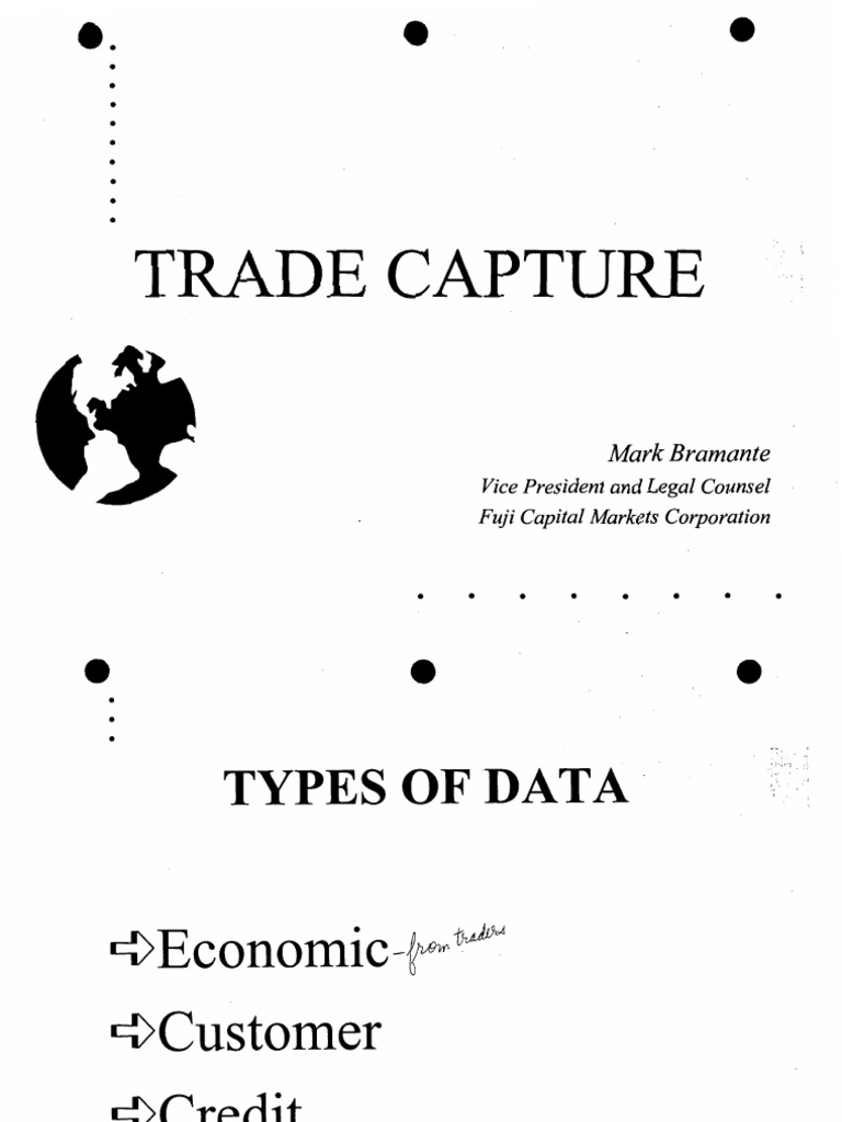 ISDA Section 07 Trade Capture | PDF | Payments | Business Economics