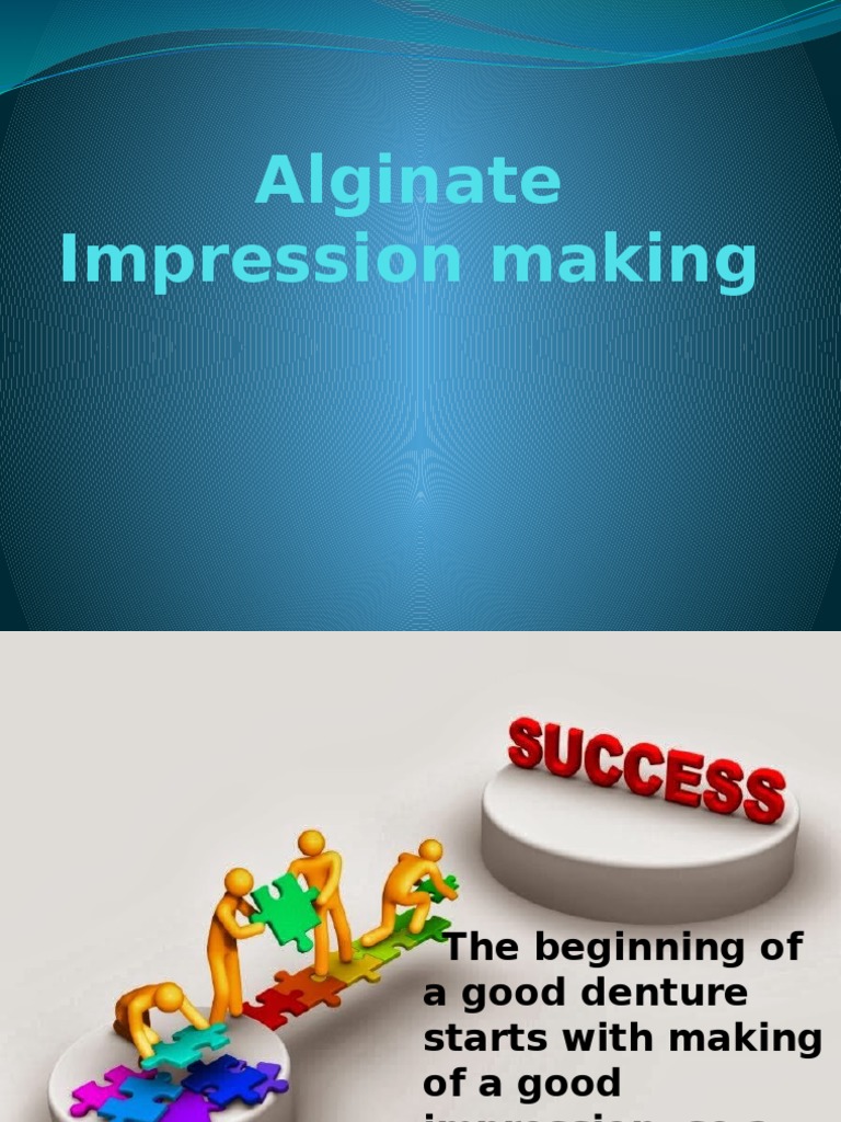Alginate Impression Techniques and Tips | PDF | Dentures | Mouth