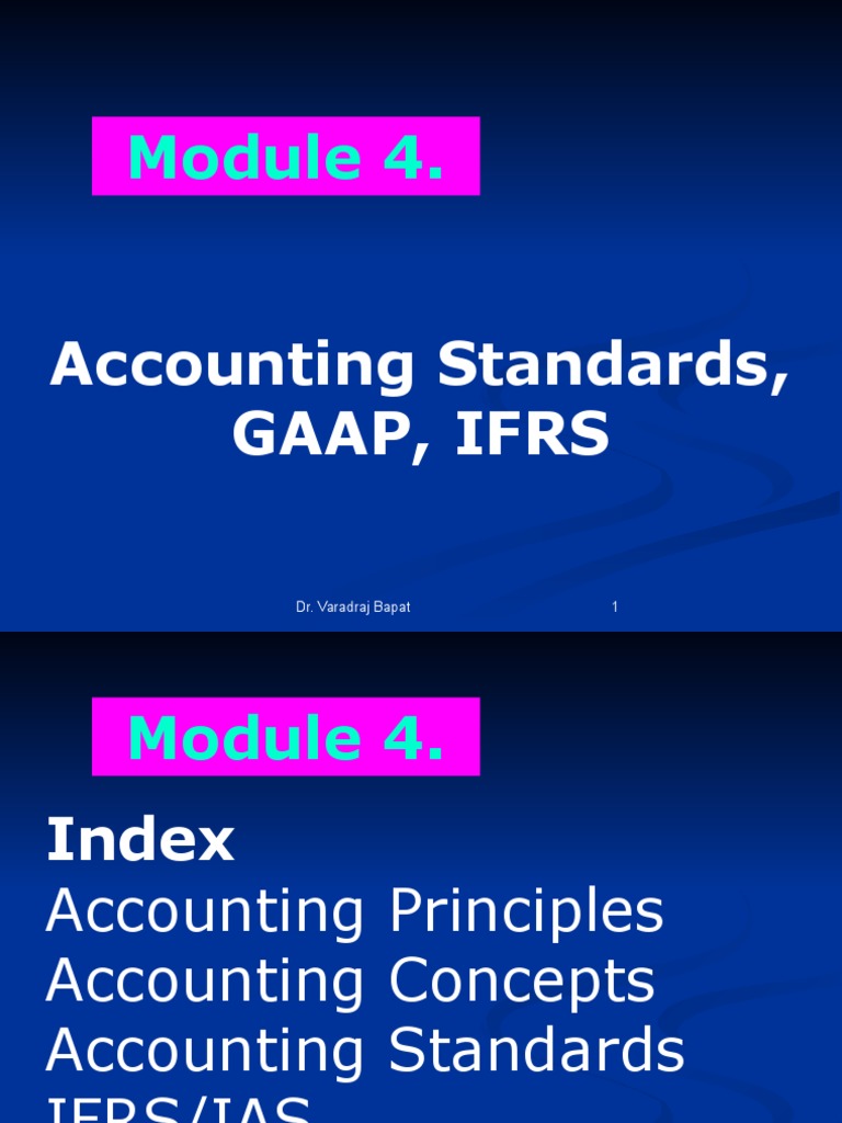 Accounting Standards, Gaap, Ifrs: 1 Dr. Varadraj Bapat | PDF ...