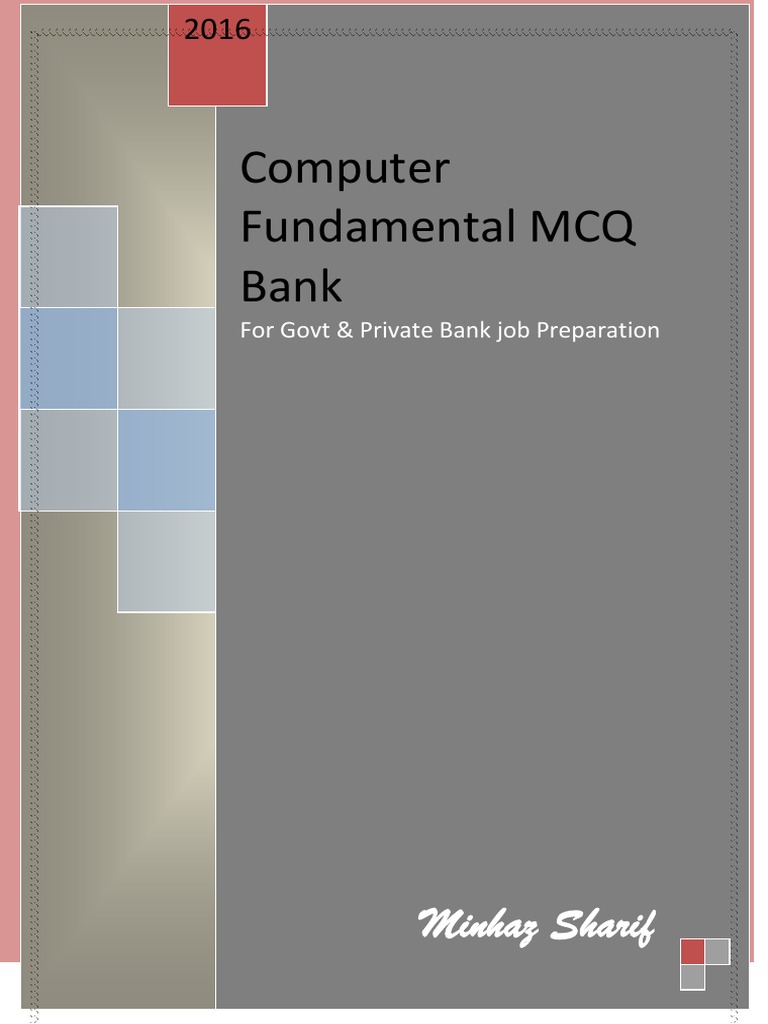Computer Fundamental MCQ Bank-By Minhaz Sharif | PDF | Random Access Memory | Computer Data Storage