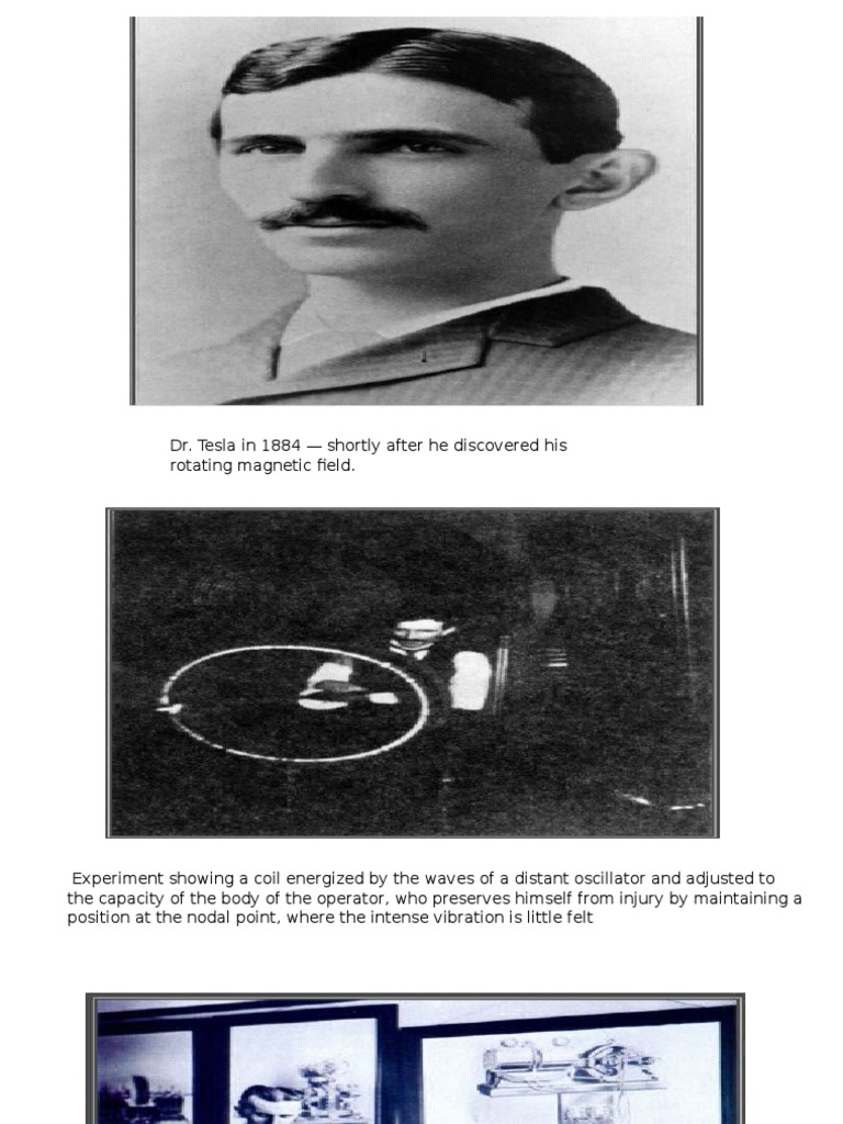 Dr. Tesla in 1884 - Shortly After He Discovered His Rotating Magnetic ...