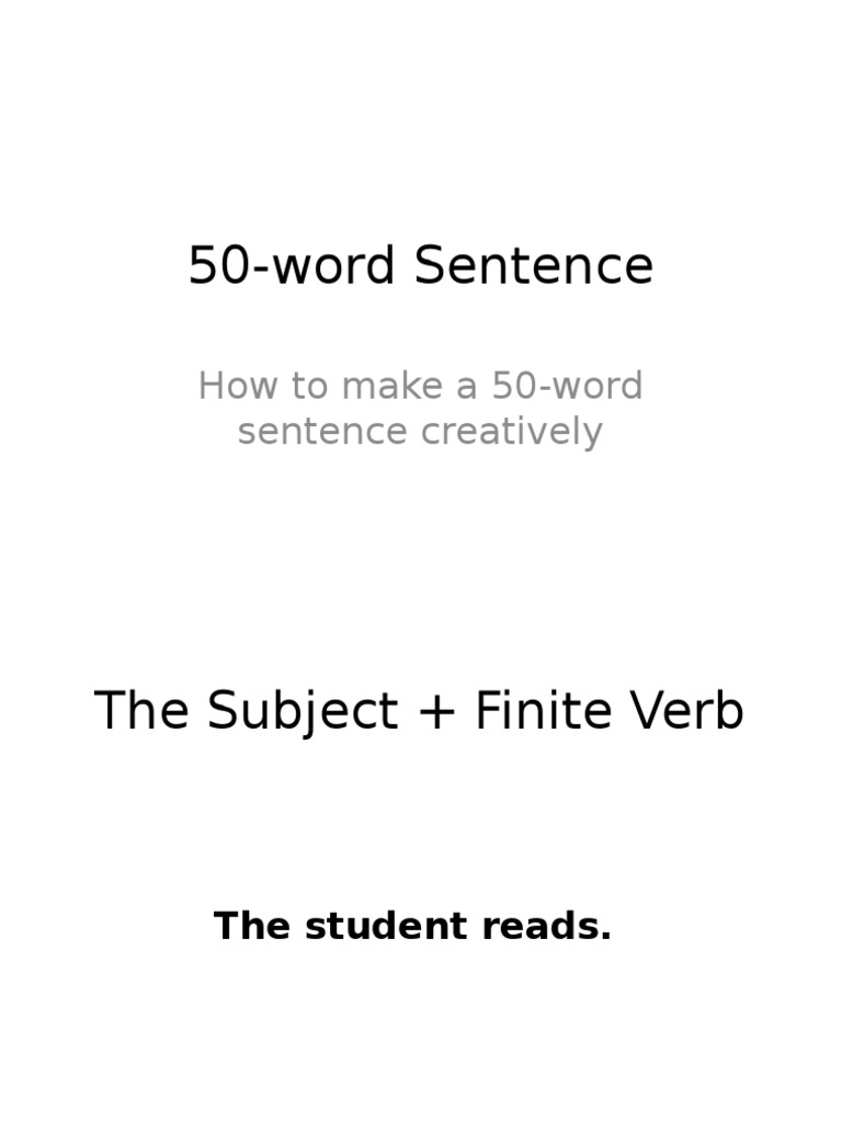 50 Word Sentence | Phrase | Sentence (Linguistics)