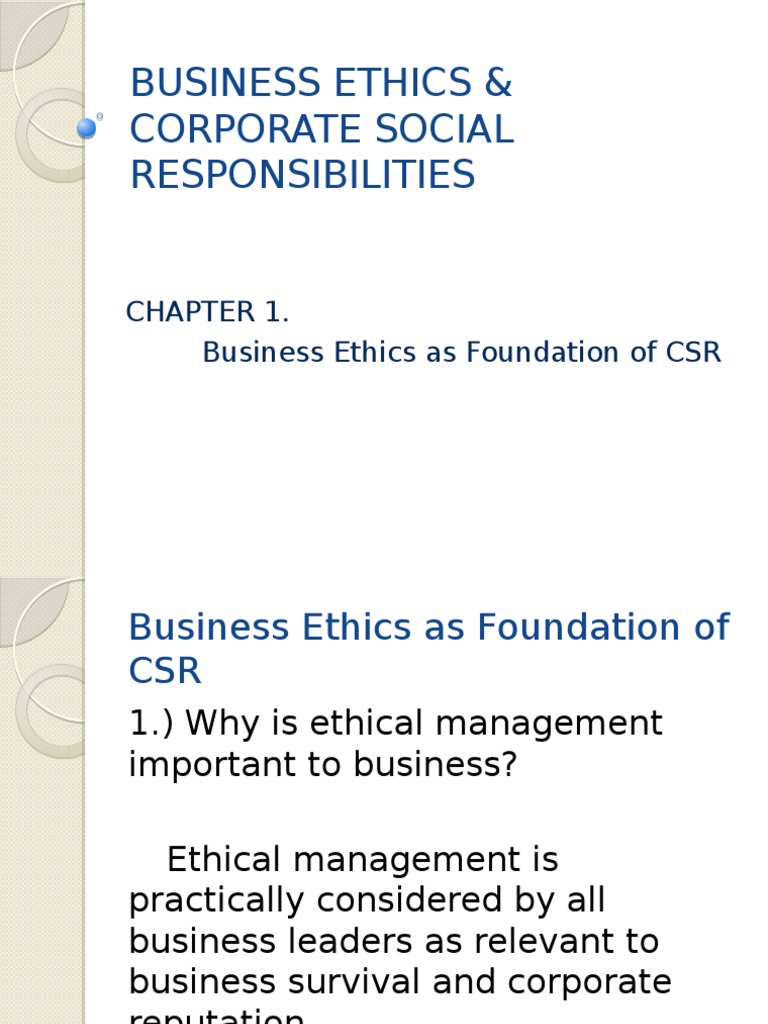 Ethics-Chap1 - As Foundation of CSR | PDF | Business Ethics | Corporate ...