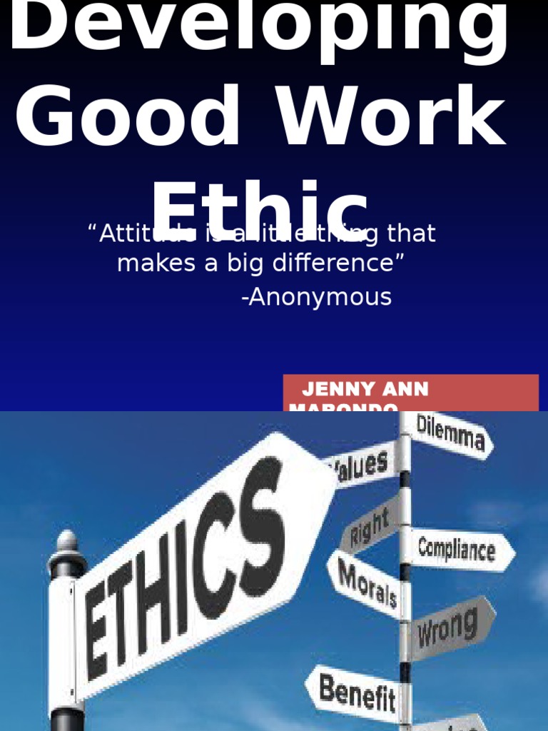 Developing Good Work Ethic | PDF