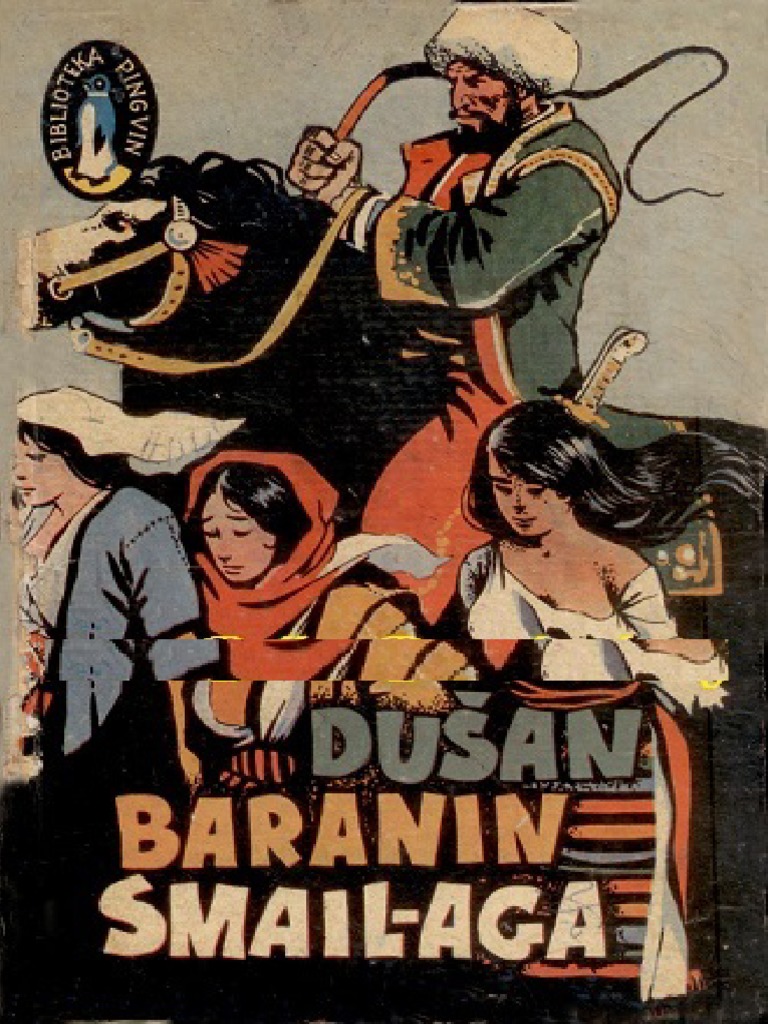 Dušan Baranin - Smail-Aga | PDF