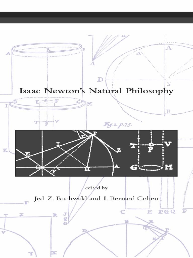 Isaac Newton Natural Philosophy | PDF | Isaac Newton | Mechanics