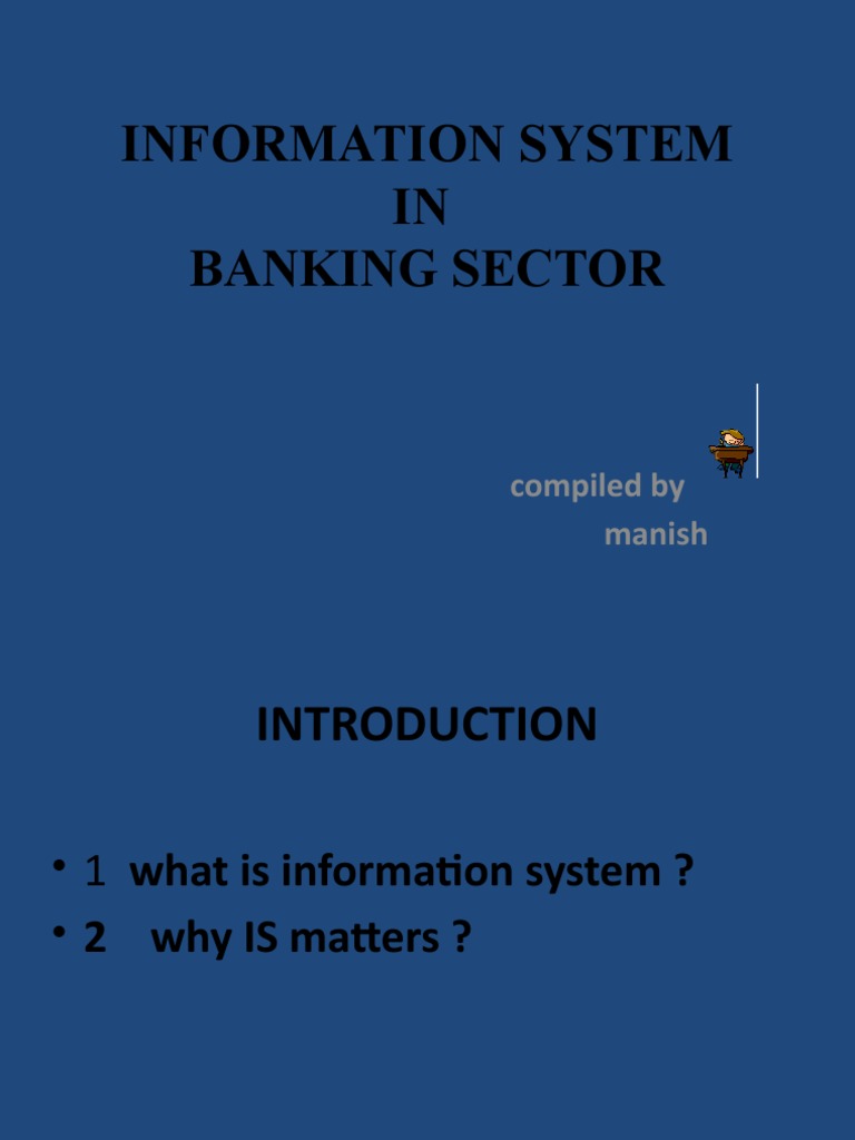 Banking Information Systems Guide | PDF | Business | Economies