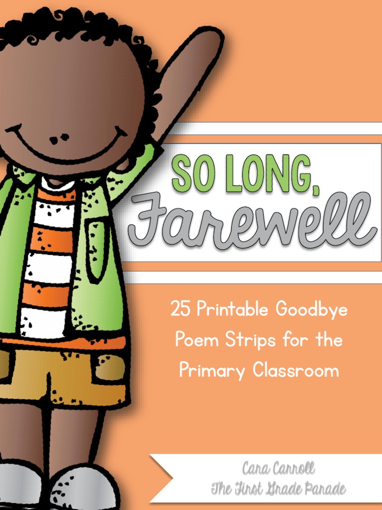 25 Printable Goodbye Poem Strips For The Primary Classroom: Cara ...