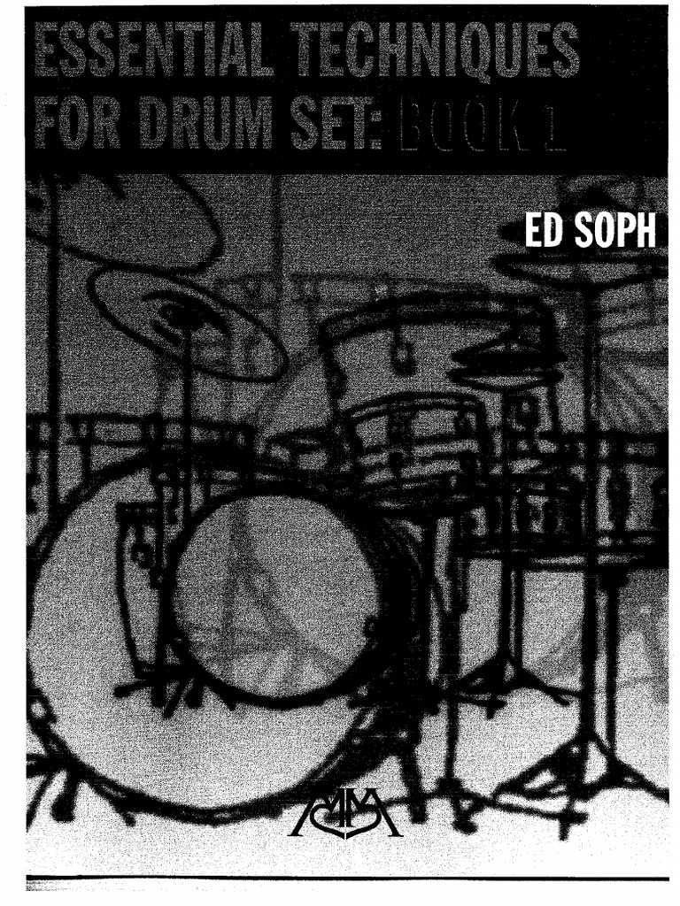 Essential Techniques For Drum Set Book 1 Ed Soph PDF | PDF