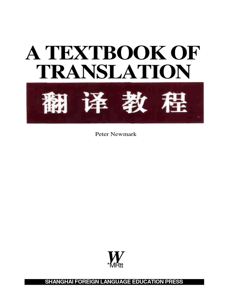 A Textbook of Translation by Peter Newmark PDF | PDF | Translations | Word