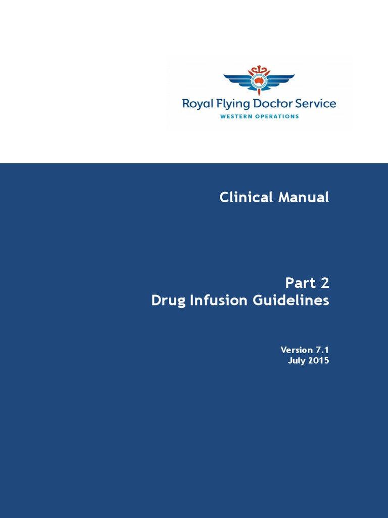 Clinical Manual - Part 2 - Drug Infusion Guidelines Revised - July 2015 ...