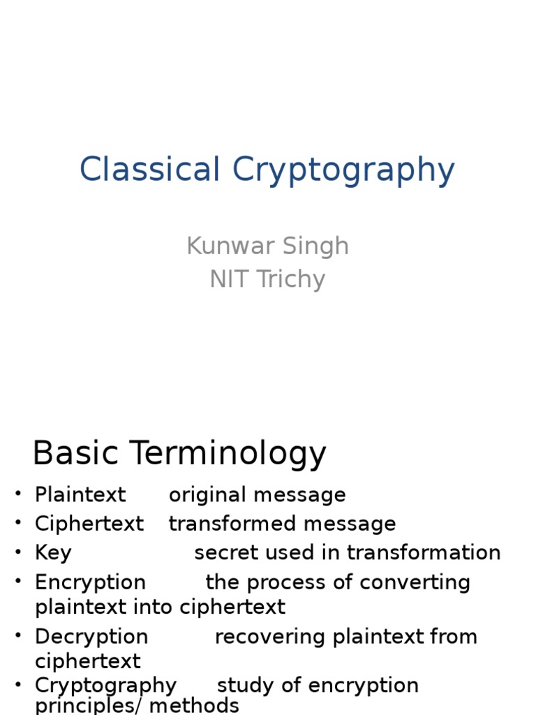 Classical Cryptography Techniques and Ciphers Explained | PDF ... Classical Cryptography Techniques and Ciphers Explained | PDF ...