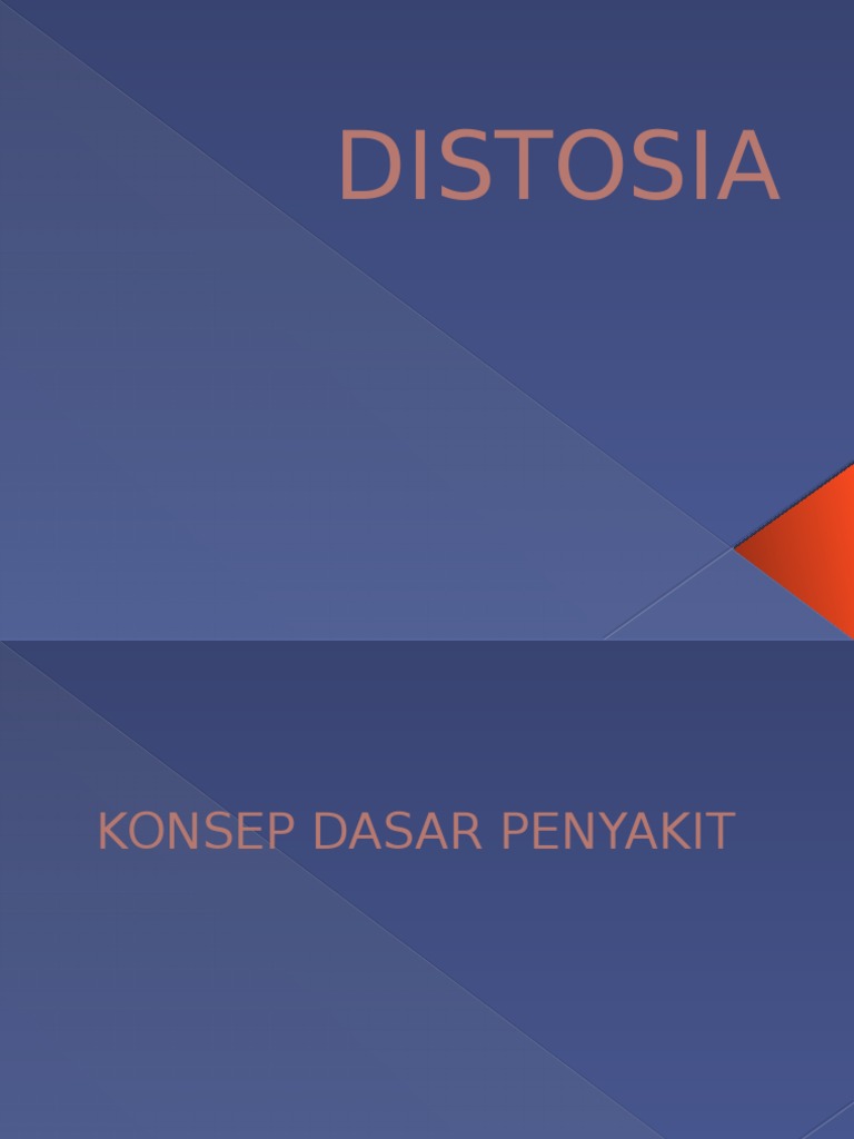 Panduan Lengkap tentang Distosia Persalinan | PDF