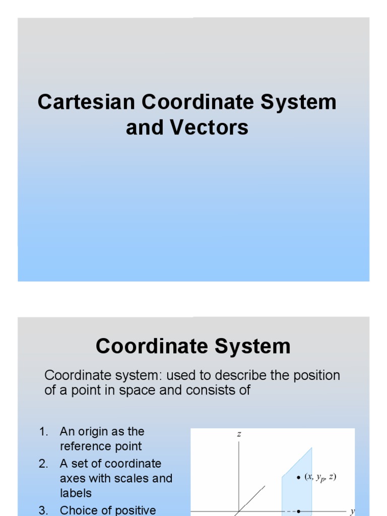 Cartesian Coordinate System And Vectors Pdf Euclidean Vector Cartesian Coordinate System