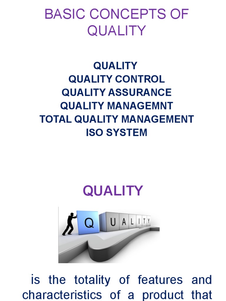 Basic Concepts of Quality | PDF | Quality Assurance | Quality (Business)