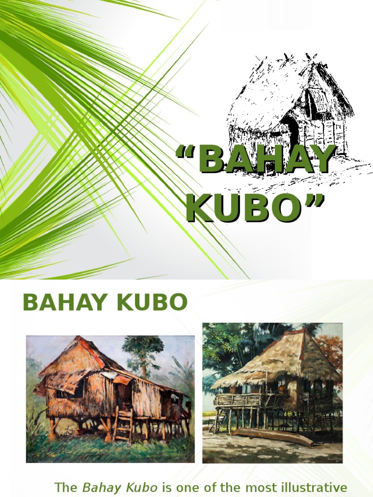 Bahay Kubo Report | Architectural Design | Nature | Free 30-day Trial ...