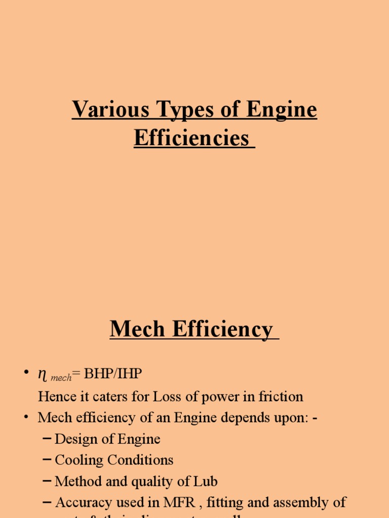 Various Types of Engine Efficiencies | PDF | Engines | Combustion Various Types of Engine Efficiencies | PDF | Engines | Combustion