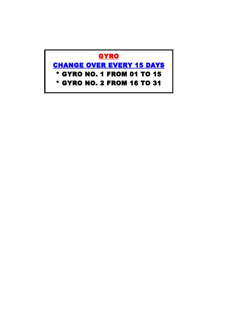Change Over Every 15 Days: Gyro No. 1 From 01 To 15 Gyro No. 2 From 16 ...