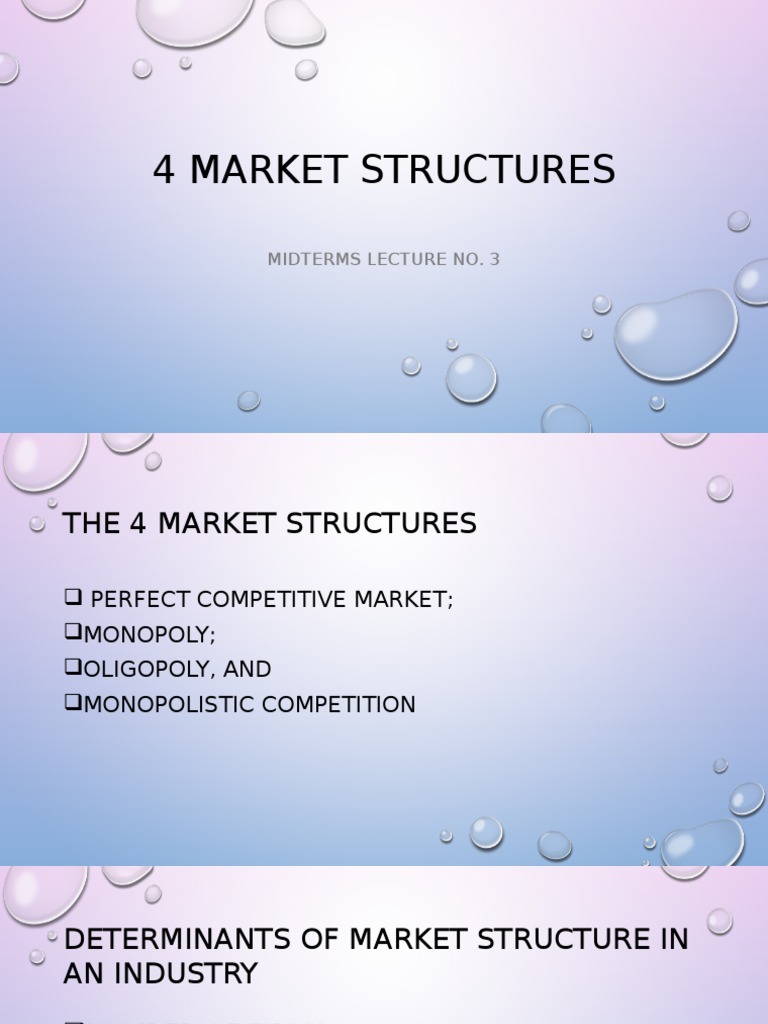 4 Market Structures | PDF | Monopoly | Oligopoly