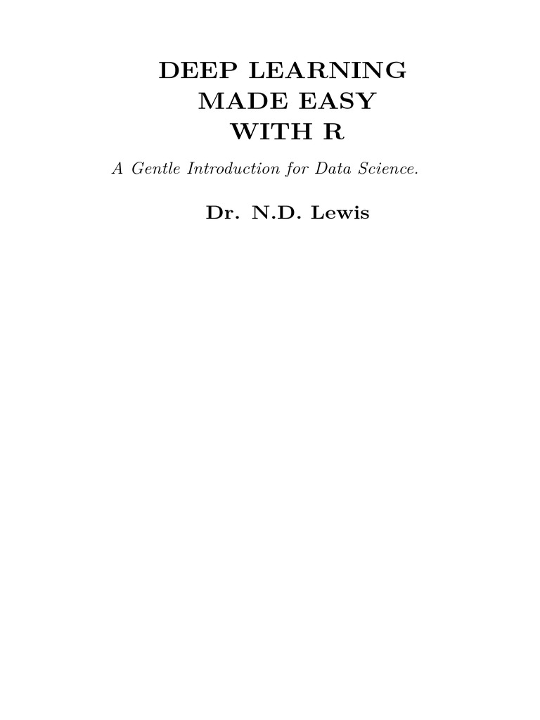 Deep Learning Made Easy With R | PDF | Deep Learning | Artificial ...