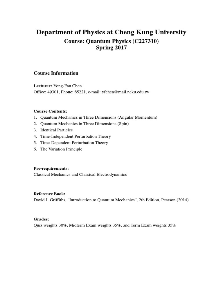 Department of Physics at Cheng Kung University: Course: Quantum Physics ...