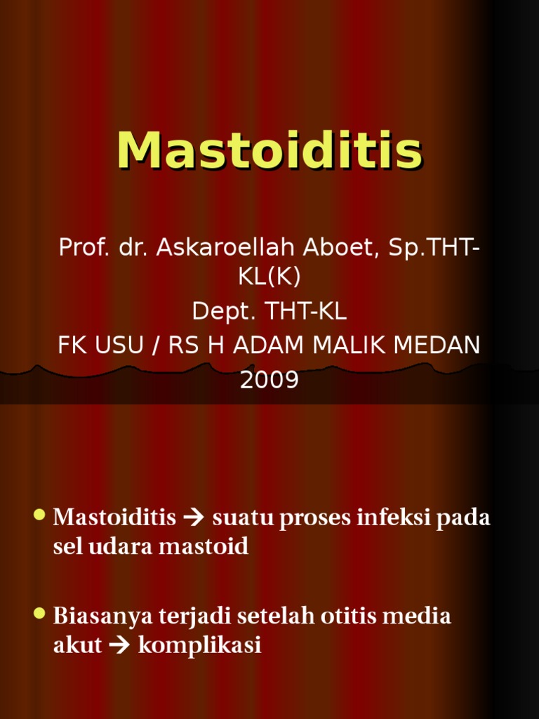 Penanganan Mastoiditis Akut dan Kronik | PDF