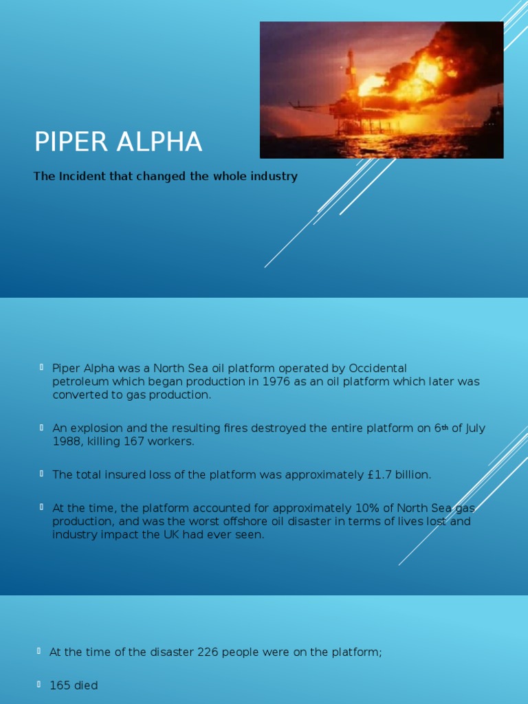 Piper Alpha | PDF | Safety | Disaster And Accident
