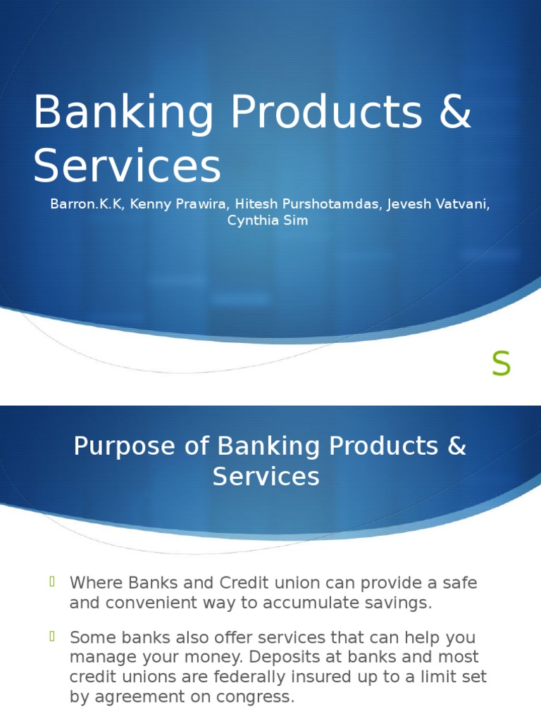 Banking Products and Sevices Final | PDF | Credit (Finance ...