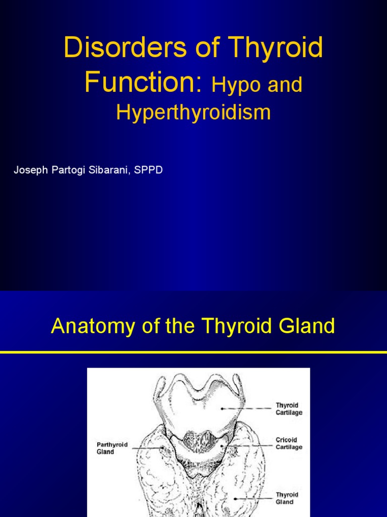 Disorders of Thyroid Function | PDF | Hyperthyroidism | Hypothyroidism