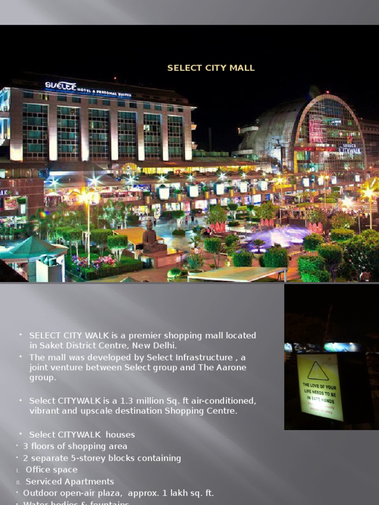 Select Citywalk: Delhi's Premier Mall | PDF | Architectural Elements ...