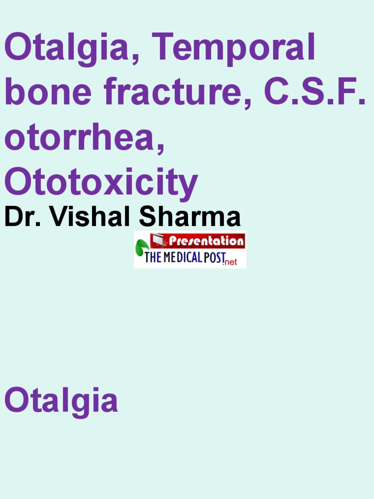 24-otalgia-ototoxicity-csf-otorrhea.ppsx | Hearing Loss | Ear